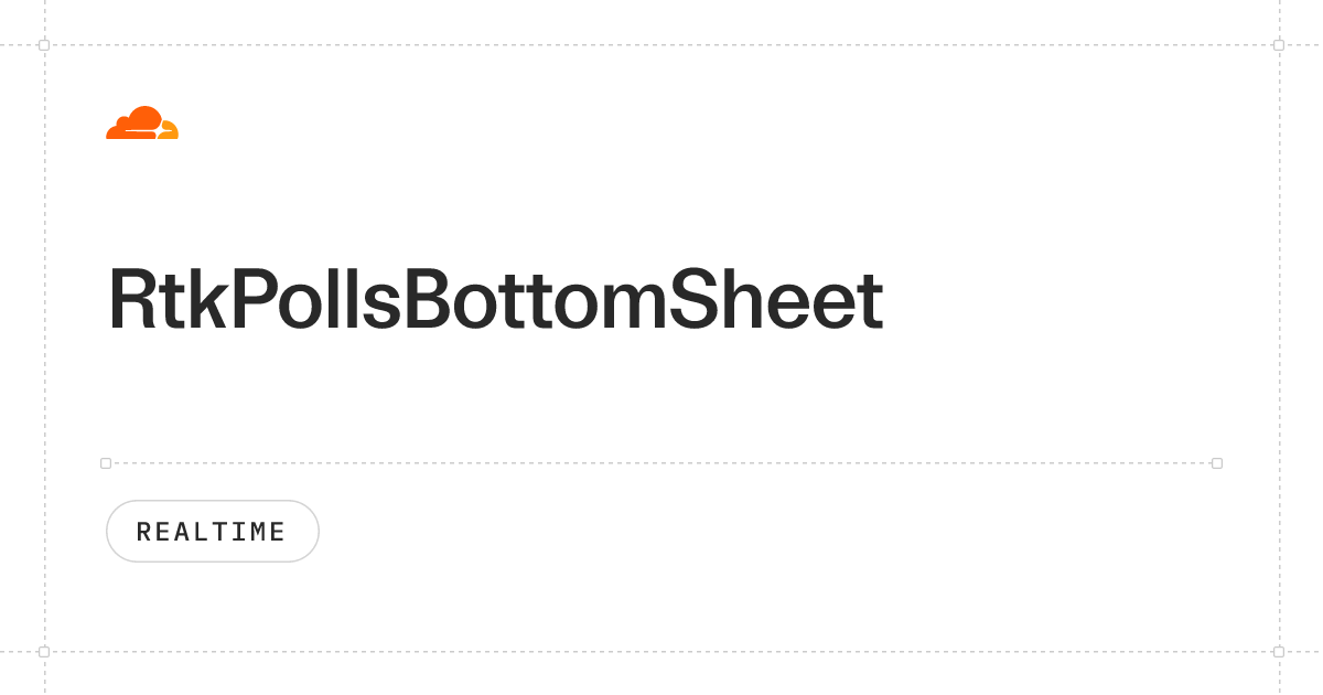 RtkPollsBottomSheet · Cloudflare Realtime docs