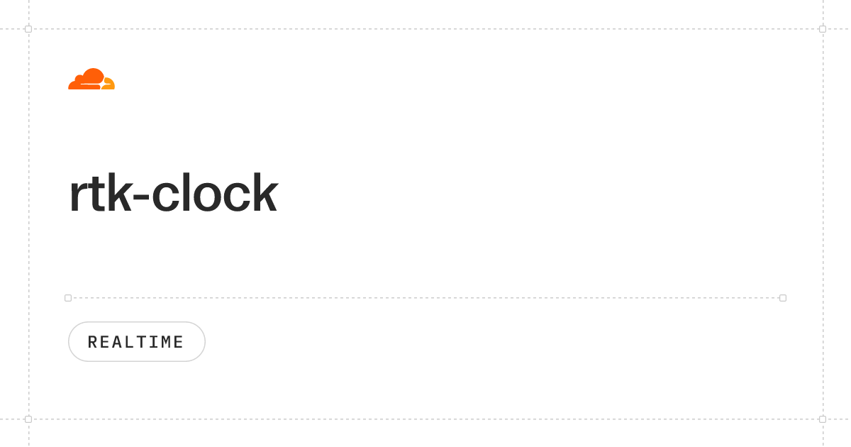 rtk-clock · Cloudflare Realtime docs