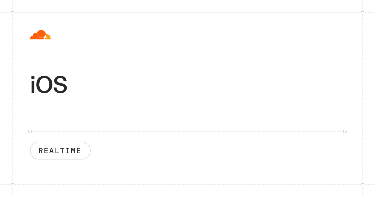 iOS · Cloudflare Realtime docs