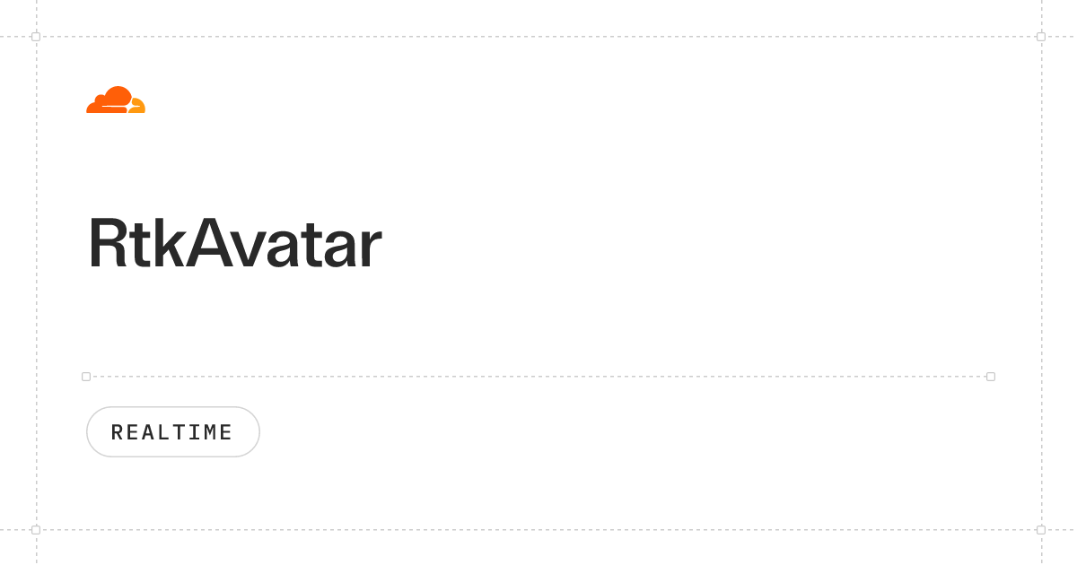 RtkAvatar · Cloudflare Realtime docs